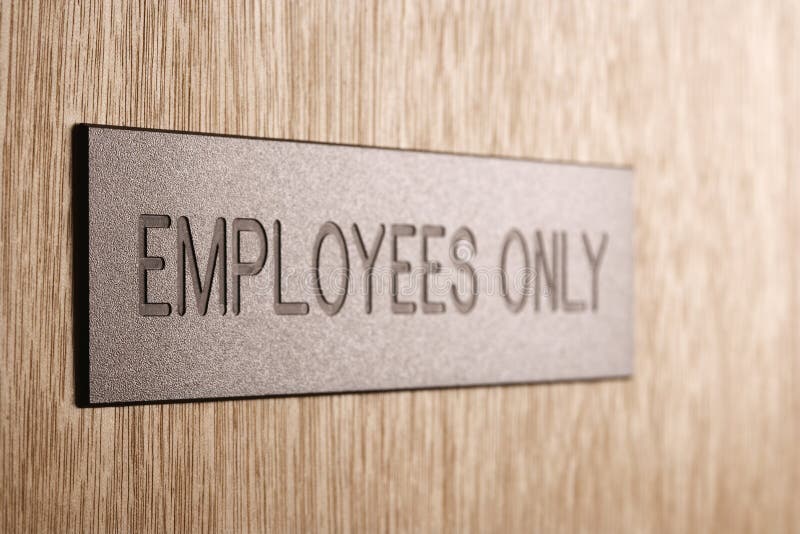 Employees only sign. stock photo. Image of indoors, horizontal - 2431496