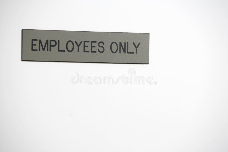 Employees Only Sign Picture. Image: 4456677