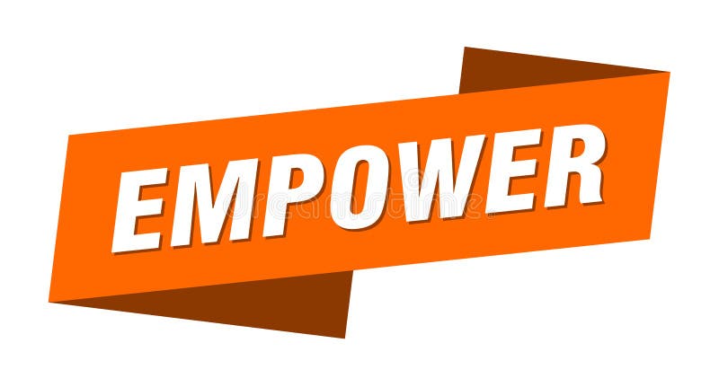 Empower Banner Template. Empower Ribbon Label Stock Vector ...