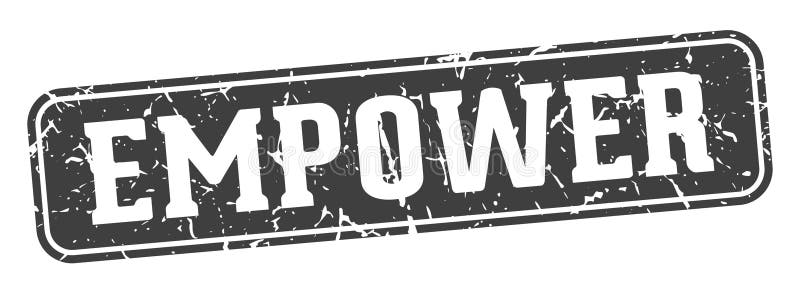 Empower Rectangular Sign. Empower Stamp Stock Vector - Illustration of ...