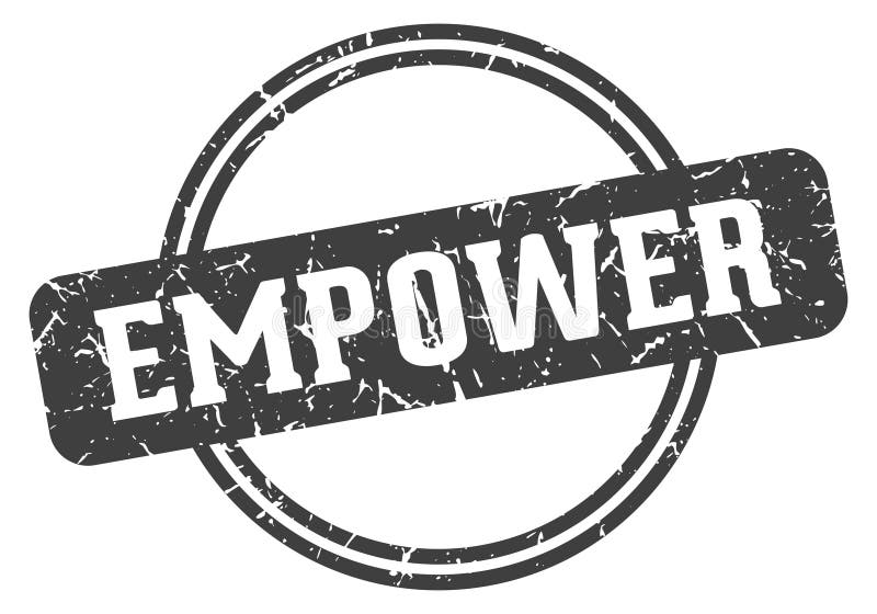 Empower stamp stock illustration. Illustration of grunge - 352608586