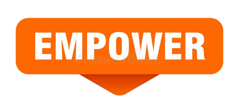 Empower Sticker. Empower Sign on Transparent Background Stock Vector ...