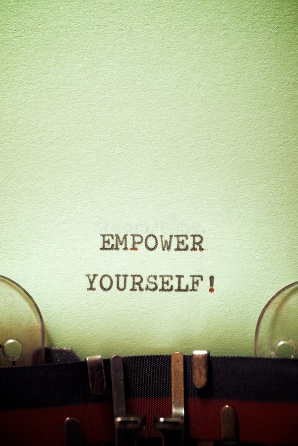 Empower yourself phrase stock photo. Image of success - 204216906