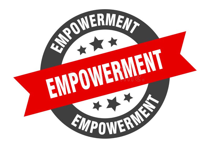 Empowerment Sign. Empowerment Round Ribbon Sticker Stock Vector ...
