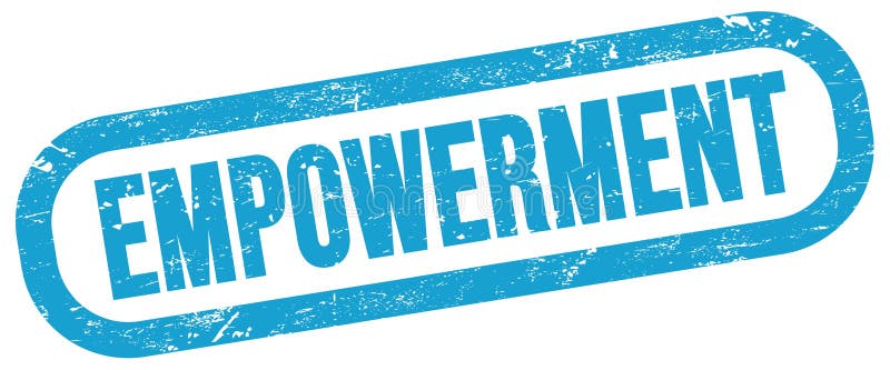 EMPOWERMENT, Text Written on Blue Stamp Sign Stock Illustration ...