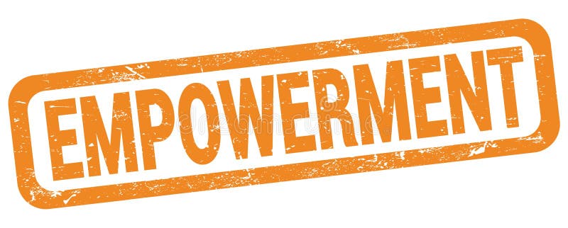 EMPOWERMENT Text Written on Orange Rectangle Stamp Stock Illustration ...