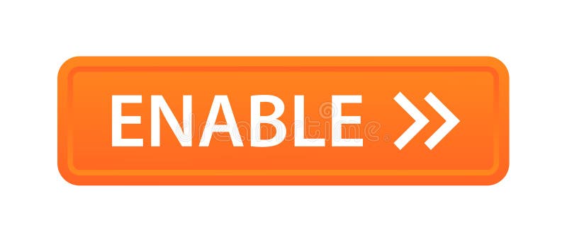Enable button stock vector. Illustration of conform - 213185118