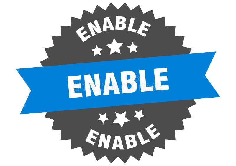 Enable Sign. Enable Circular Band Label. Enable Sticker Stock Vector ...