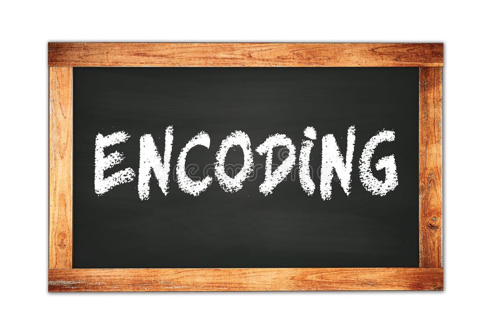 ENCODING Text Written on Wooden Frame School Blackboard Stock ...