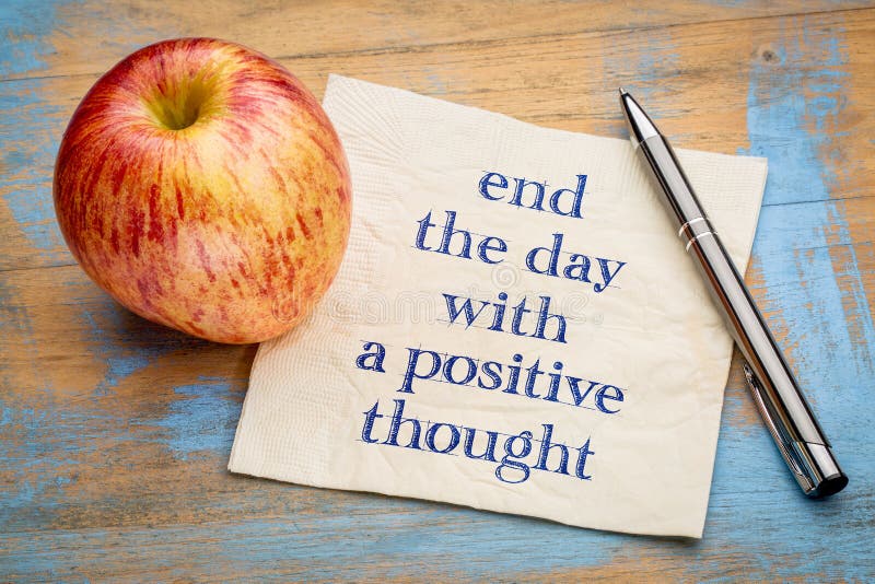 End the Day with a Positive Thought Stock Image - Image of gratitude ...