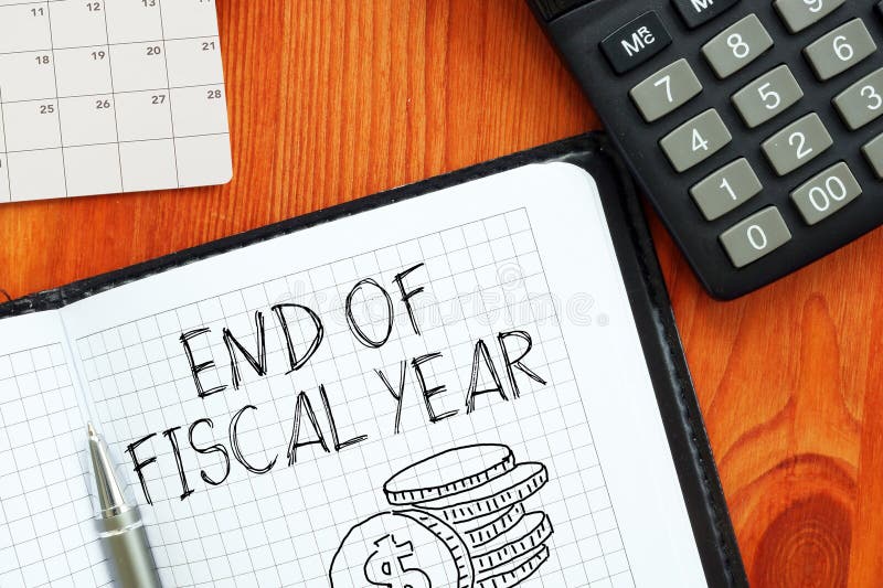 End of Fiscal Year is Shown Using the Text Stock Image - Image of sales ...