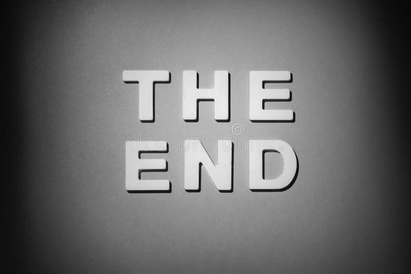 The End - Old Movie Final Title Stock Image - Image of oldfashioned ...