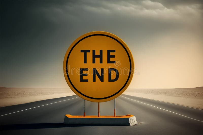 The End - Road Sign Message Stock Illustration - Illustration of close ...