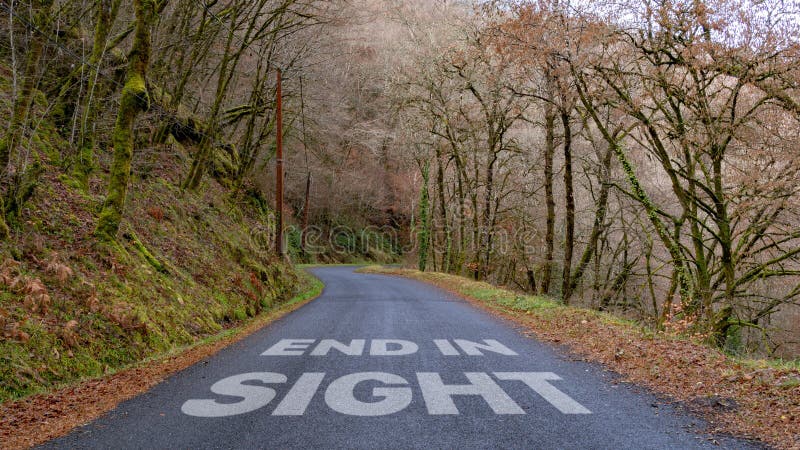 End in Sight Written on a Country Lane in a Wood Stock Photo - Image of ...