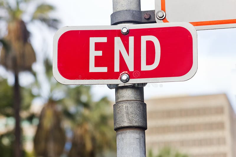 End Sign stock image. Image of dead, accessibility, roadside - 32098417
