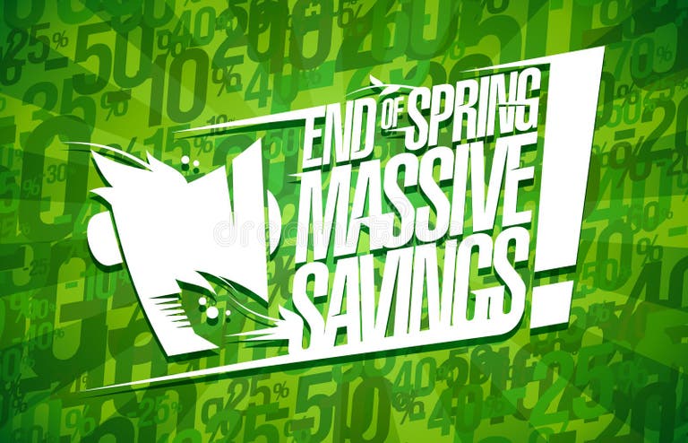 End of Spring Massive Savings, Sale Vector Banner Stock Vector ...