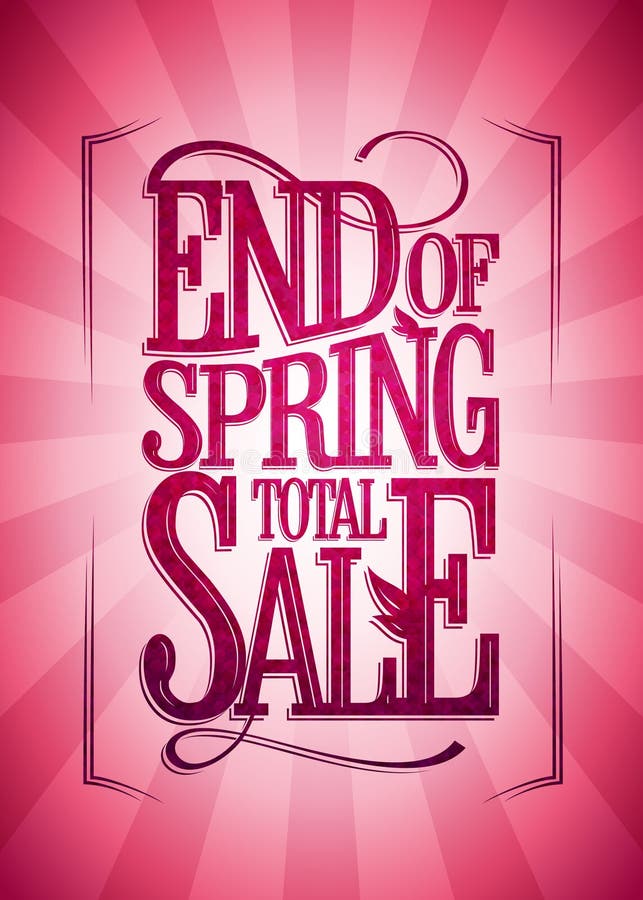 End of Spring Total Sale Poster Design Stock Illustration ...