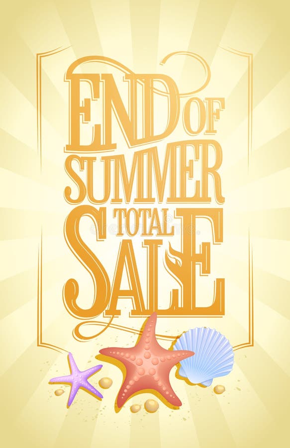 End of Summer Total Sale Vector Poster Stock Vector - Illustration of ...