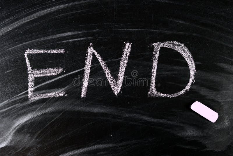 The End Word in Chalk on a Dark Blackboard Stock Image - Image of sign ...