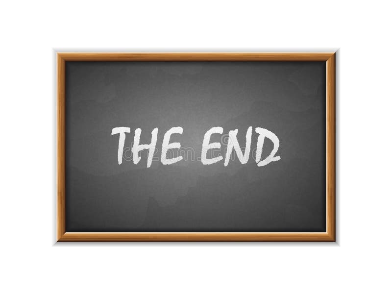 The End Written on a Blackboard Stock Vector - Illustration of school ...