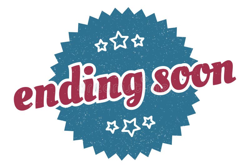 Ending Soon Sign. Ending Soon Vintage Retro Label Stock Vector ...