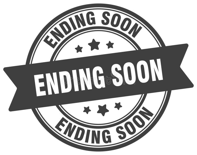 Ending Soon Stamp. Ending Soon Label on Transparent Background. Round ...