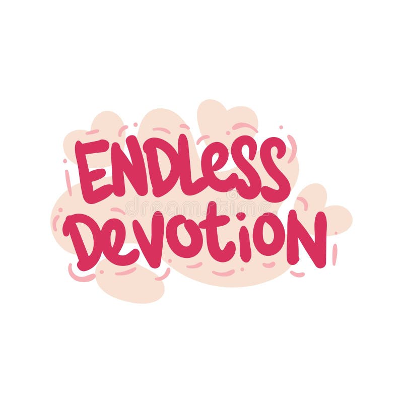 Endless Devotion Love People Quote Typography Flat Design Illustration ...