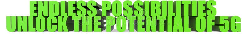 Endless Possibilities Unlock the Potential of 5g, 3d Text Stock ...
