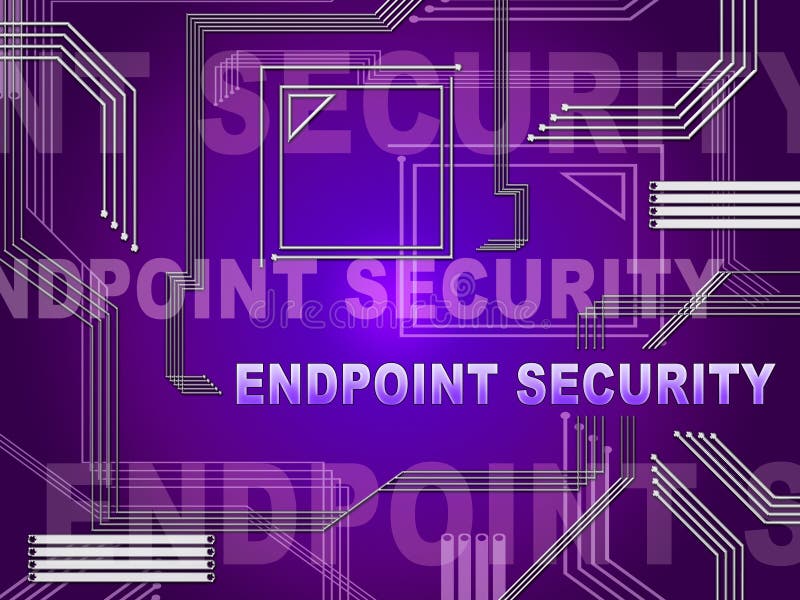 Endpoint Security Safe System Protection 2d Illustration Stock ...