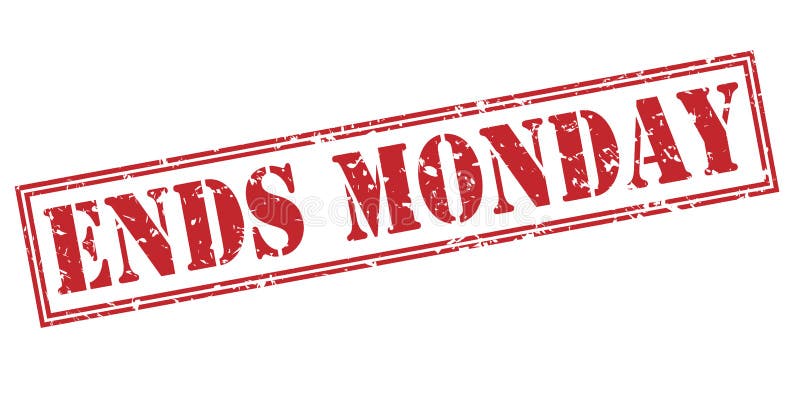 Ends Monday Red Stamp Stock Illustrations – 7 Ends Monday Red Stamp ...