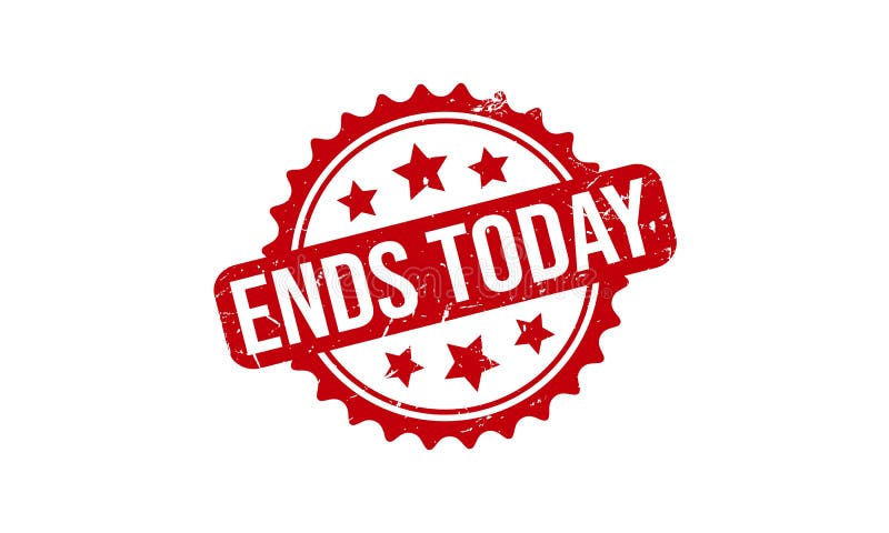 Ends Today Rubber Stamp. Ends Today Rubber Grunge Stamp Seal Vector ...