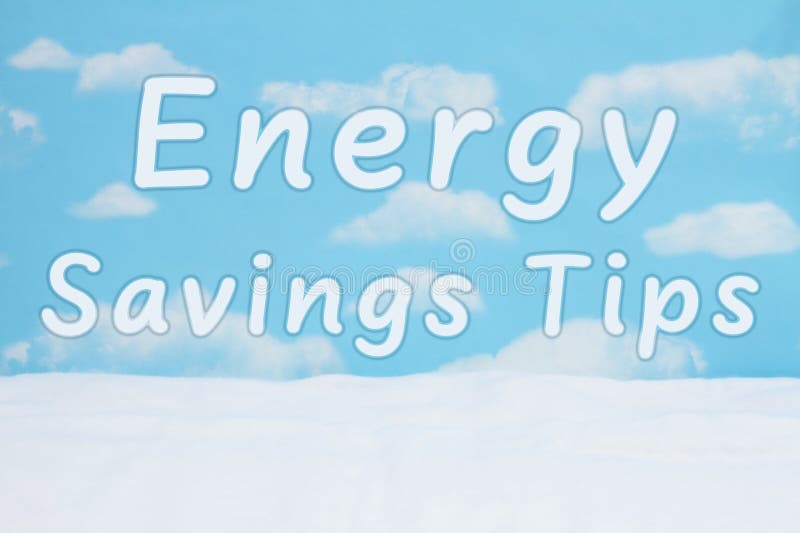 Energy Savings Tips on Snow with Sky for Winter Tips Stock Image ...