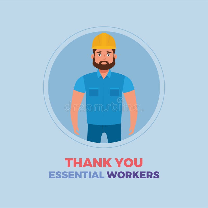 Engineer Man Thanks Essential Workers Stock Illustration - Illustration ...
