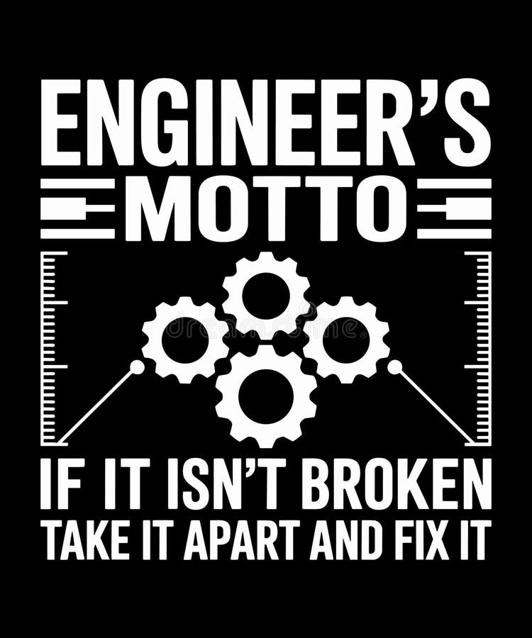 Engineerâ€™s Motto Gear T-Shirt Stock Vector - Illustration of modern ...