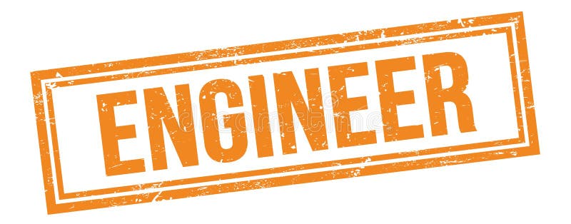 ENGINEER Text on Orange Grungy Vintage Stamp Stock Illustration ...