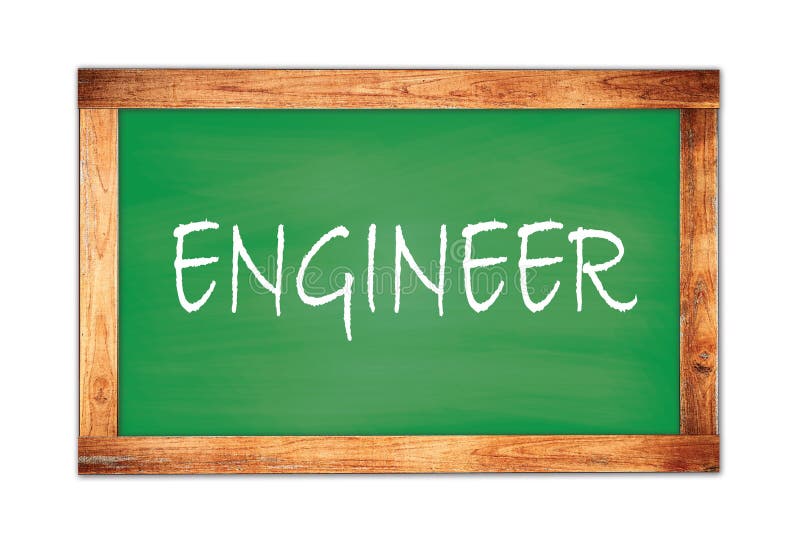 ENGINEER Text Written on Green School Board Stock Illustration ...