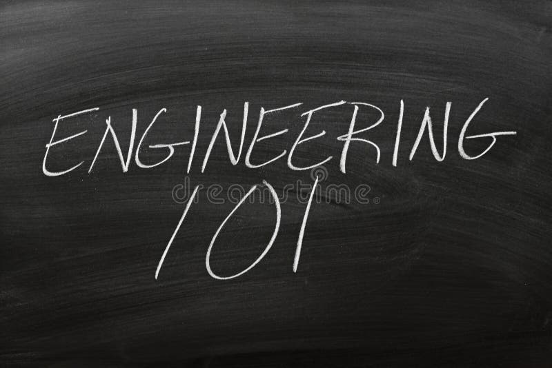 Engineering 101 on a Blackboard Stock Photo - Image of basic ...