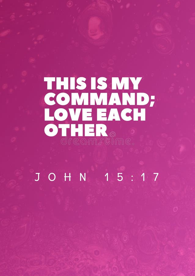 English Bible Words: this is My Command Love Each Other John 15:17 ...