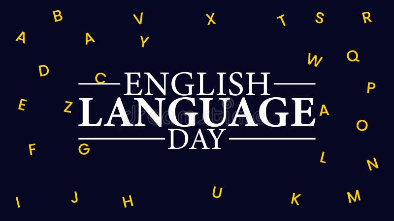 English Language Day, a Shared Language for a Connected World Stock ...