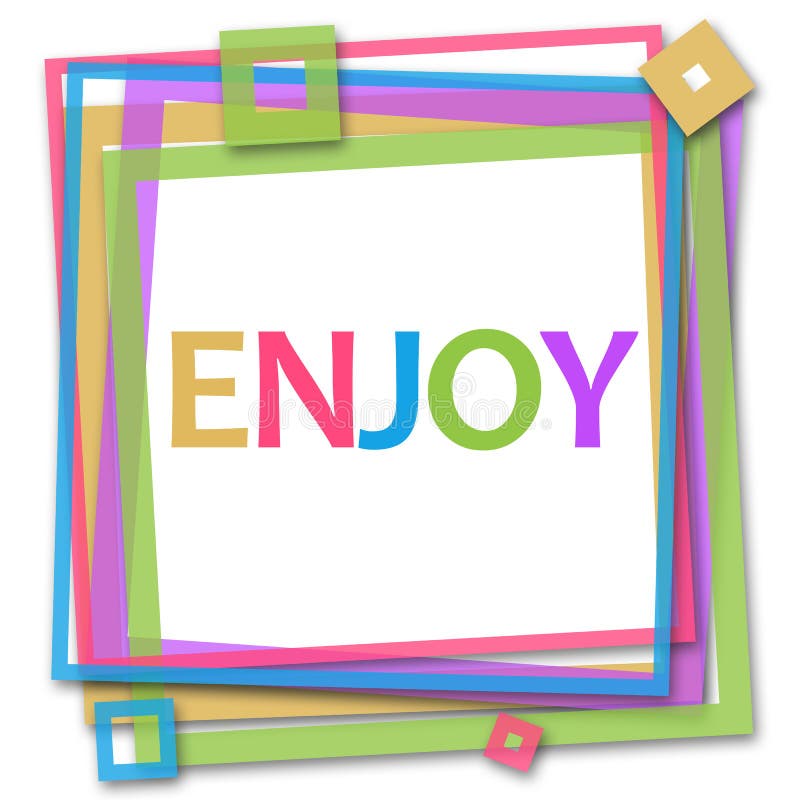 Enjoy the Day Colorful Lettering Quote on the White Background Stock ...