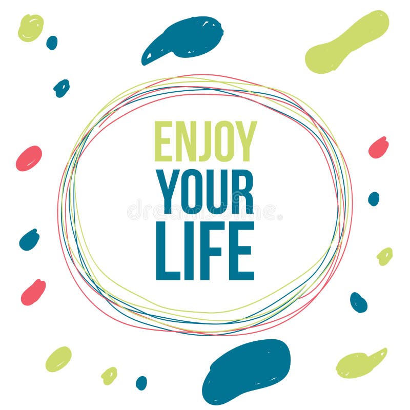 Enjoy Life Quote Lettering Graphic Design Vector Stock Vector ...