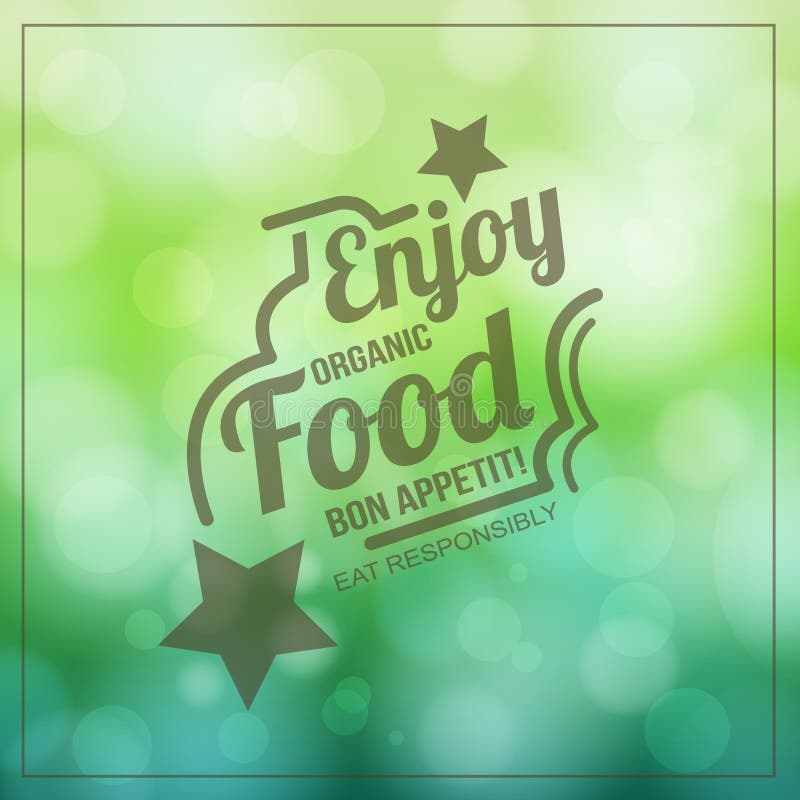 Enjoy organic Food stock vector. Illustration of typographic - 34160675
