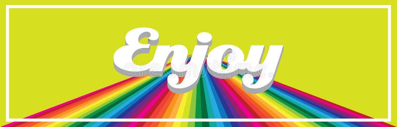 Enjoy the Rainbow Path (with Border) Stock Illustration - Illustration ...