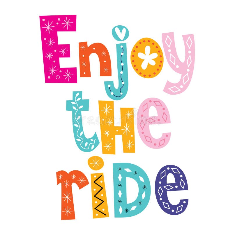Enjoy the ride stock vector. Illustration of happy, card - 53514992