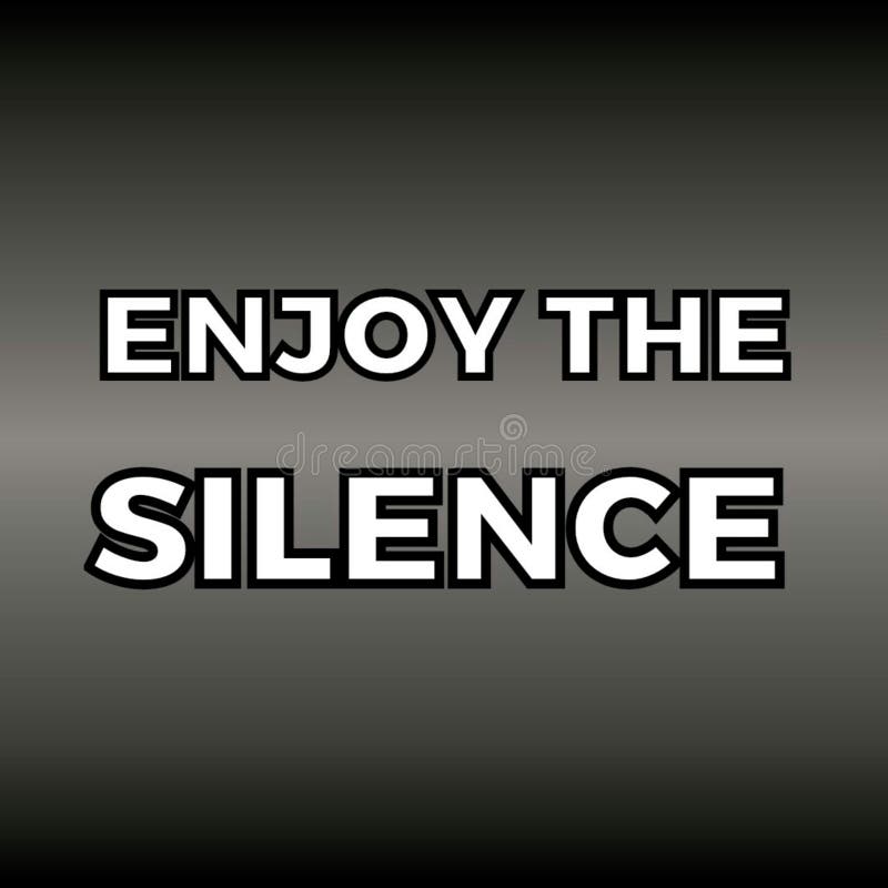 Enjoy the Silence stock vector. Illustration of aceleration - 141118038