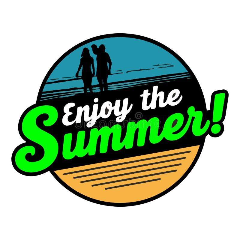 Enjoy the Summer stock vector. Illustration of break - 326250817