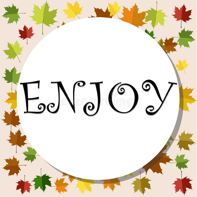 Enjoy Word with Leaves Background Stock Vector - Illustration of kids ...