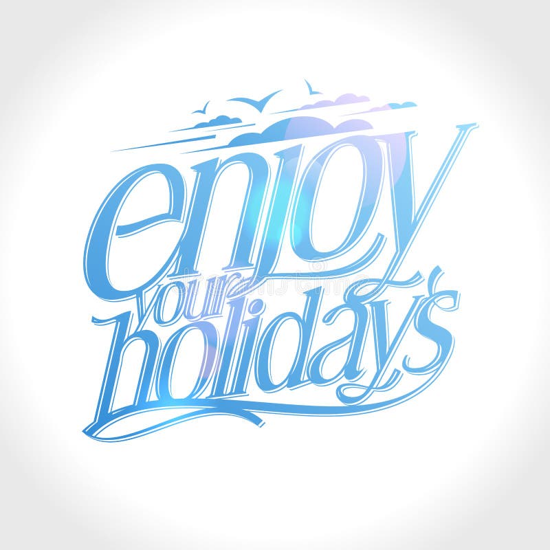Enjoy the Holidays Vector Quote Card Design Stock Vector - Illustration ...