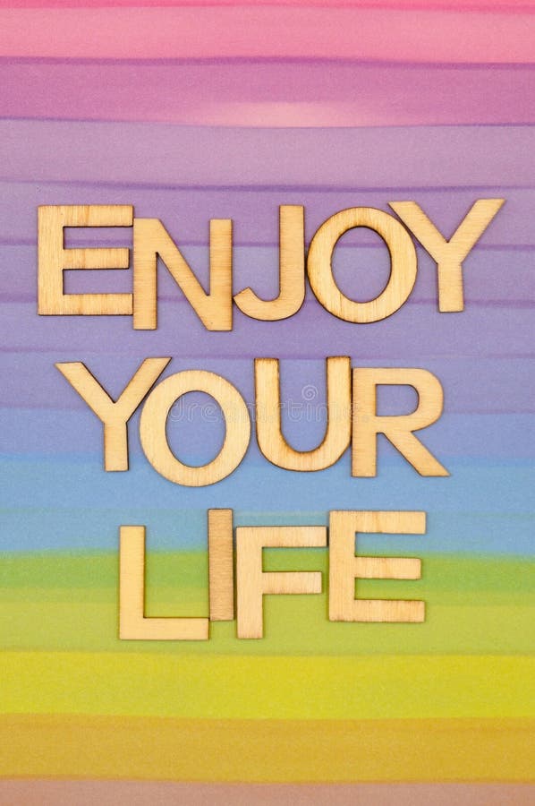 Enjoy your life background stock image. Image of banner - 358831167