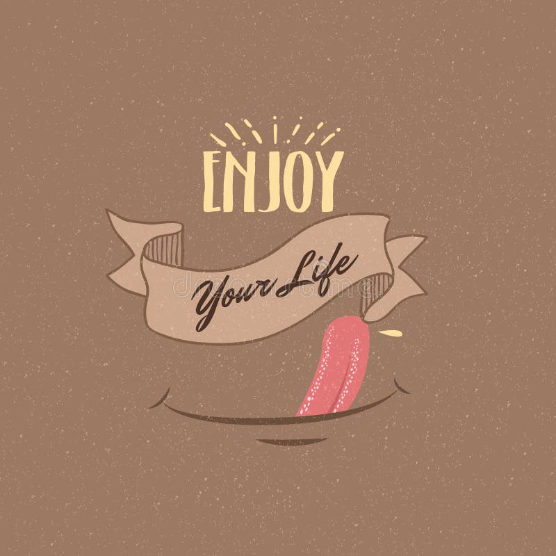 Enjoy Your Life Quotes Fun Happiness Motivation Stock Vector ...